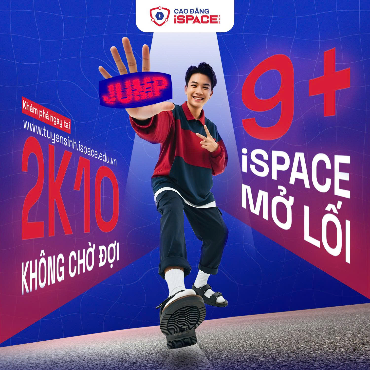 CHƯƠNG TRÌNH 9+ iSPACE – LỐI ĐI RIÊNG CHO HỌC SINH 2K10 MUỐN “VỀ ĐÍCH SỚM” - Trường Cao đẳng An ...